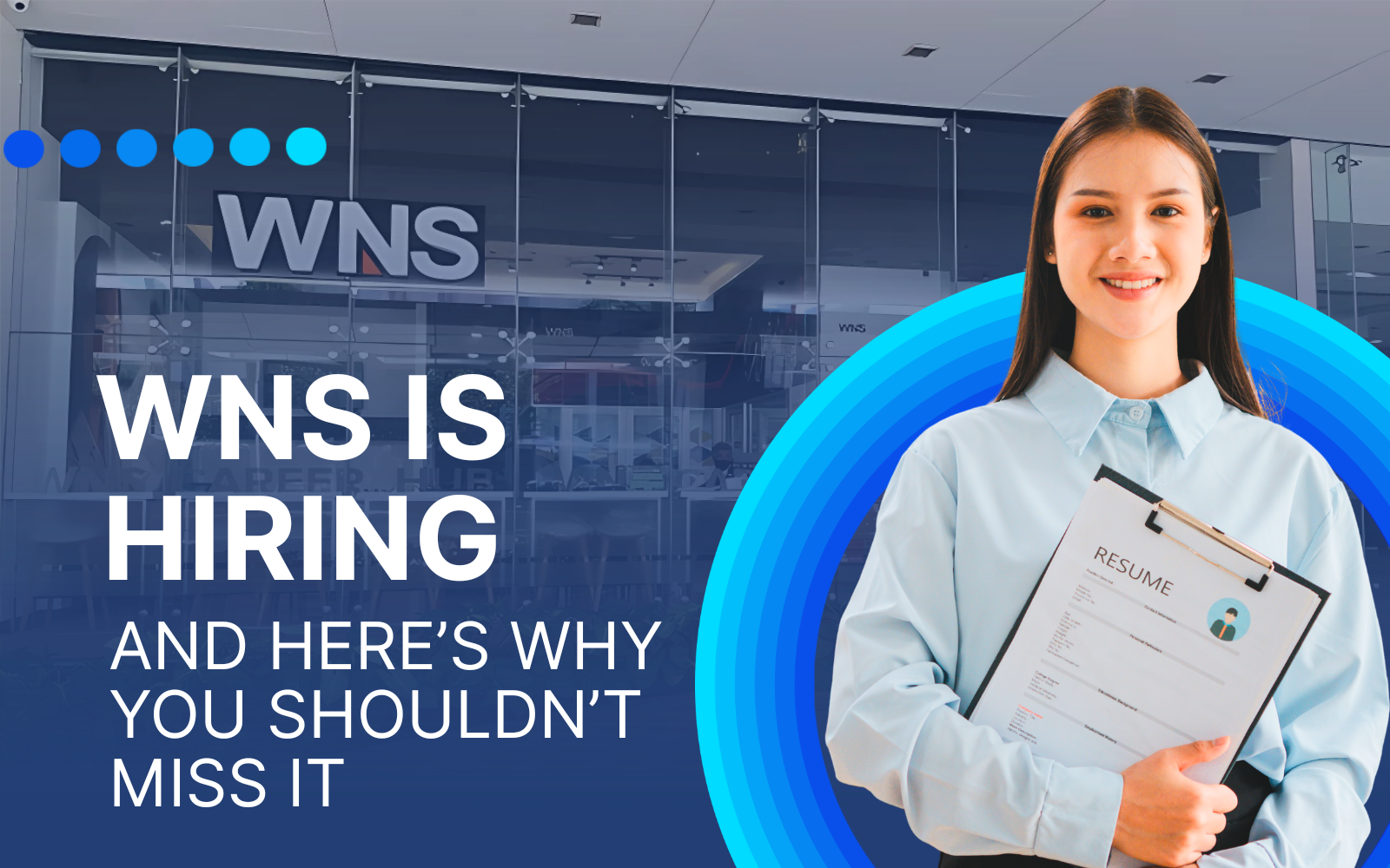 WNS is hiring—here’s why you shouldn’t miss it