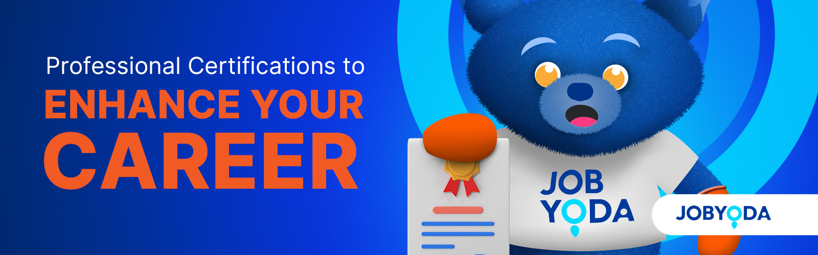 Professional certifications to enhance your career | JOBYODA