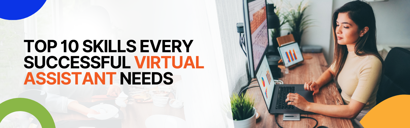 Top 10 Skills Every Successful Virtual Assistant Needs