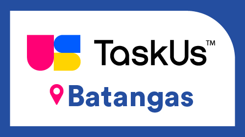TaskUs Atlantis - Batangas - JOBYODA